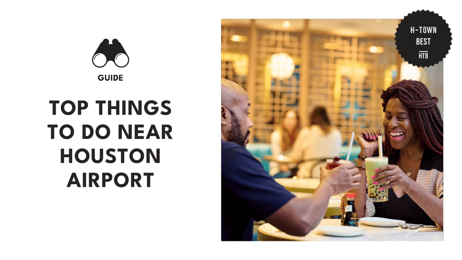 10 Ways to Make Your IAH Layover Epic